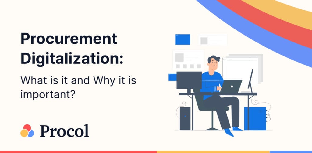 Procurement Digitalization: What is it and Why it is important ...