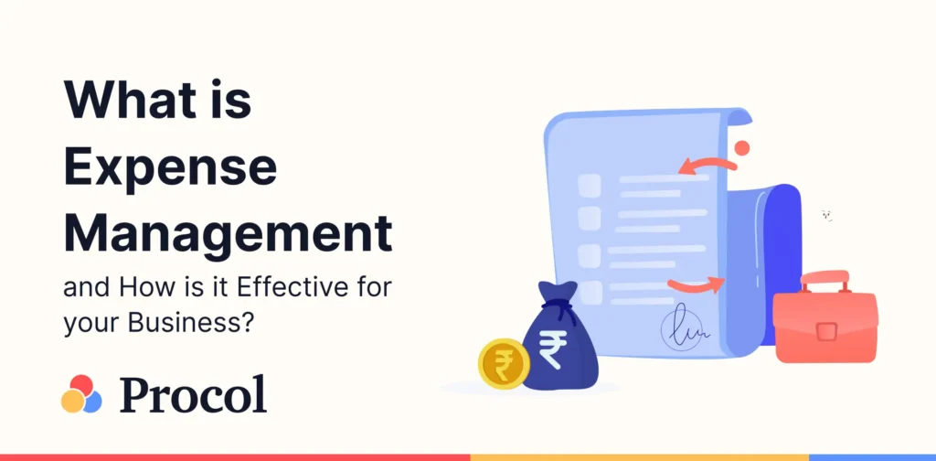What is Expense Management and How is it Effective for your Business ...