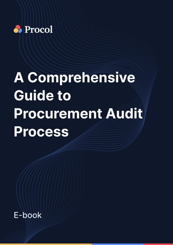 A comprehensive guide to procurement audit process - Procol