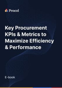 Key procurement KPIs & metrics to maximize efficiency & performance - Procol AI | Procurement ...